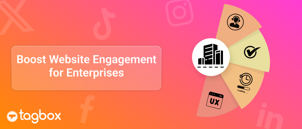 Boost Website Engagement: 9+ Secret Tips Used By Enterprises